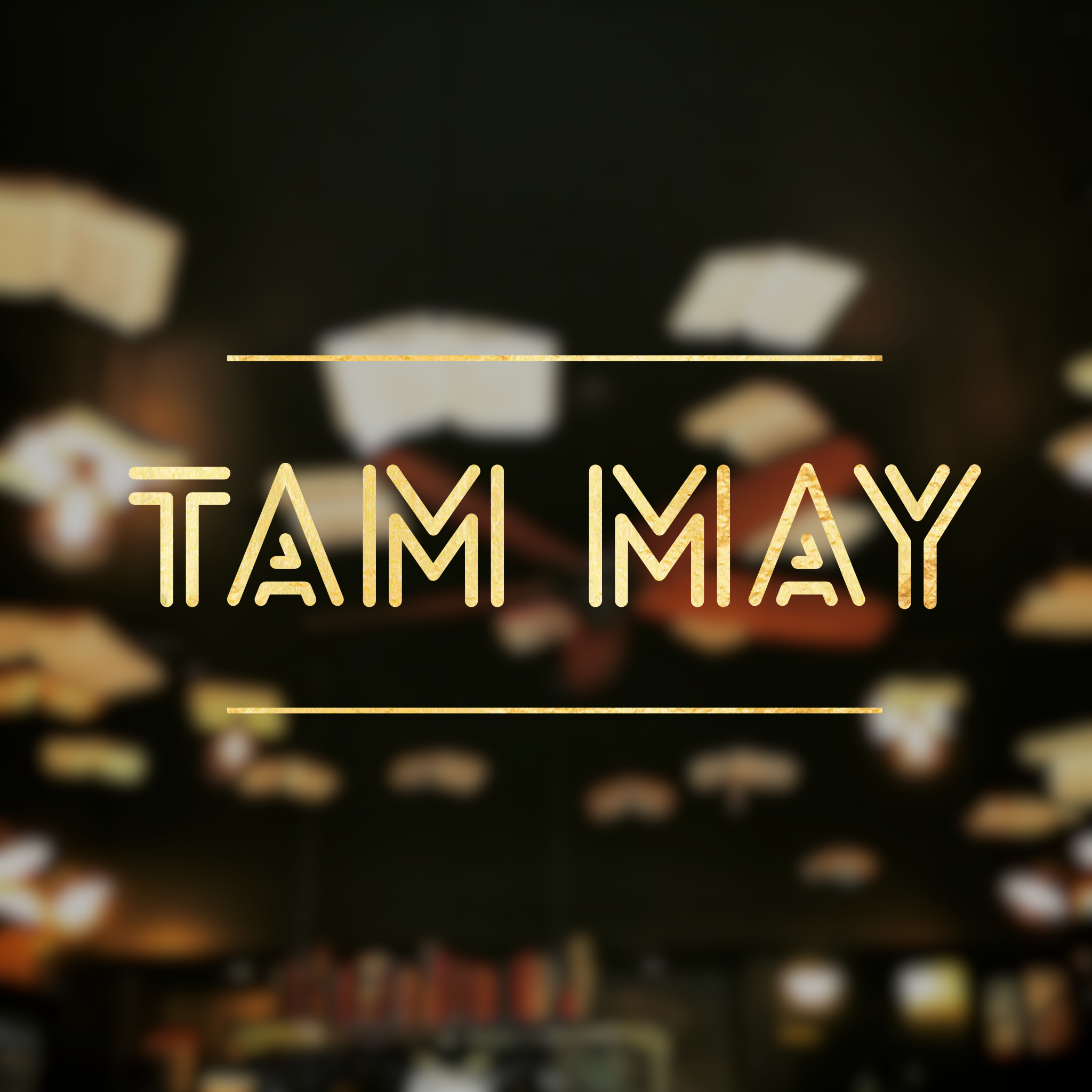 Tam May | Blog | Author Christina Alexandra